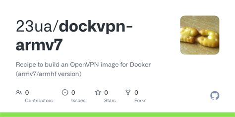 Github 23uadockvpn Armv7 Recipe To Build An Openvpn Image For Docker Armv7armhf Version