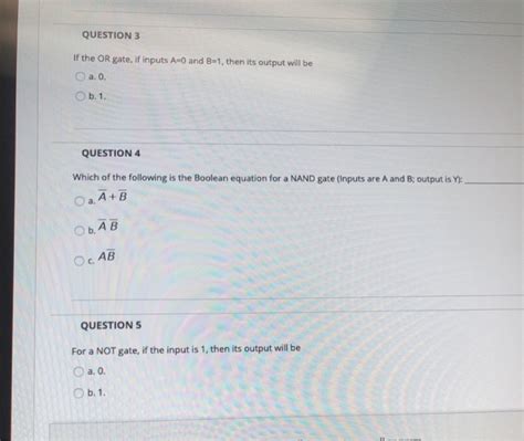 Solved Question 3 If The Or Gate If Inputs A0 And B1