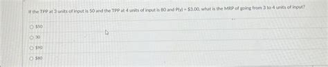 Solved What Are The Units For Mrp Per Unit Of Output