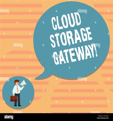 Word Writing Text Cloud Storage Gateway Business Concept For Server Which Resides At The