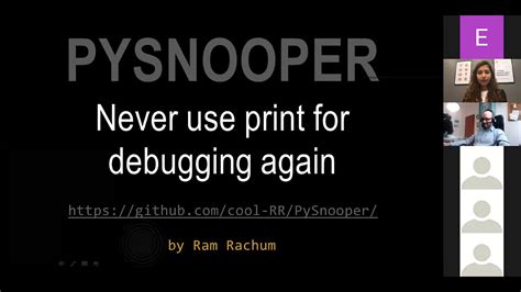 Pyconestonia 2020 Pysnooper Never Use Print For Debugging Again