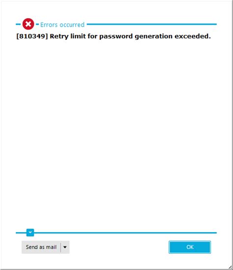 Password Generation Error Retry Limit For Password Generation Exceeded 4265414