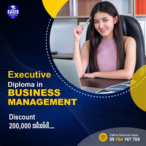 Psm International College ဘာသာရပ် ၄ ခုကို တပြိုင်နက်လေ့လာနိုင်မယ့် Executive Diploma In