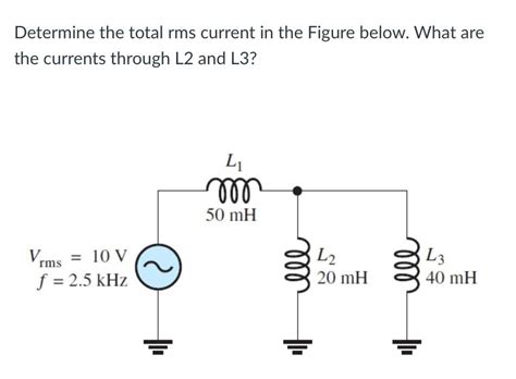 Solved Determine The Total Rms Current In The Figure Below Chegg Com