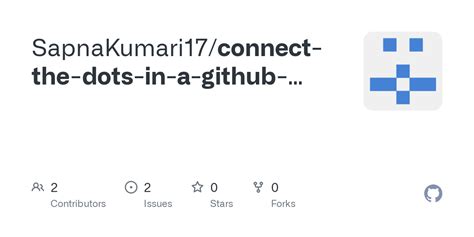 github sapnakumari17 connect the dots in a github repository