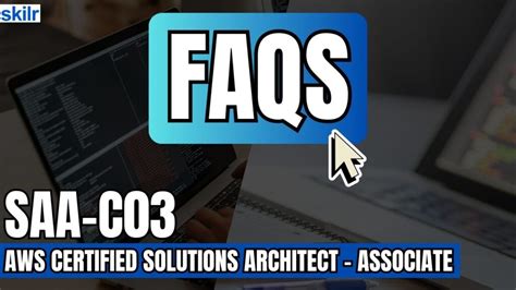 Aws Certified Solutions Architect Associate Saa C03 Exam Faqs Skilr Tutorial