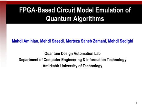 Ppt Fpga Based Circuit Model Emulation Of Quantum Algorithms Mahdi