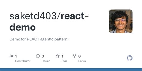 Github Saketd403react Demo Demo For React Agentic Pattern
