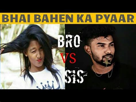 Bhai Vs Behan Bhai Behan Ka Pyaar Aamhi Kalyankar Youtube