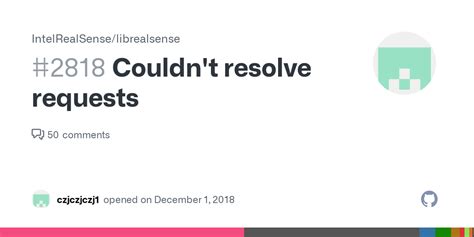 Couldnt Resolve Requests · Issue 2818 · Intelrealsenselibrealsense · Github