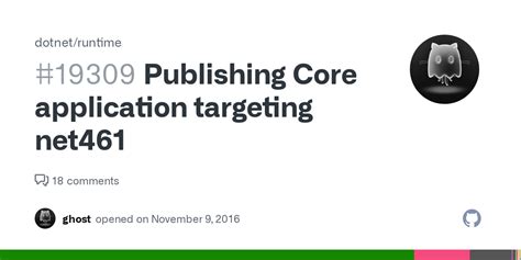 Publishing Core Application Targeting Net461 · Issue 19309 · Dotnet