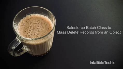 Salesforce Batch Class To Mass Delete Records From An Object