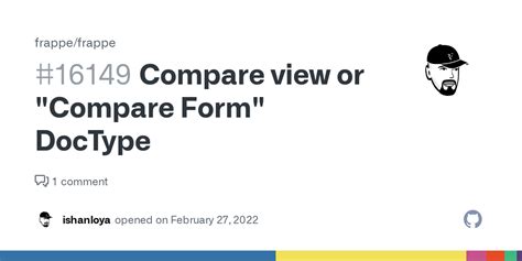 Compare View Or Compare Form Doctype · Issue 16149 · Frappefrappe · Github
