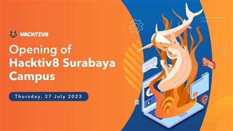 Dorong Talenta Digital Hacktiv8 Buka Kampus Tatap Muka Di Surabaya