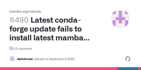 Latest Conda Forge Update Fails To Install Latest Mamba Issue Mamba Org Mamba GitHub