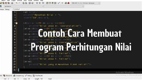 Contoh Cara Membuat Program Perhitungan Nilai Dev Menggunakan If Else Dan If Else Youtube
