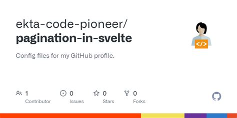Github Ekta Code Pioneerpagination In Svelte Config Files For My