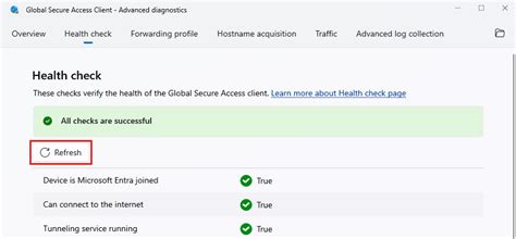 Troubleshoot The Global Secure Access Client Health Check Global Secure Access Microsoft Learn