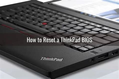 How To Reset A ThinkPad Ready To DIY