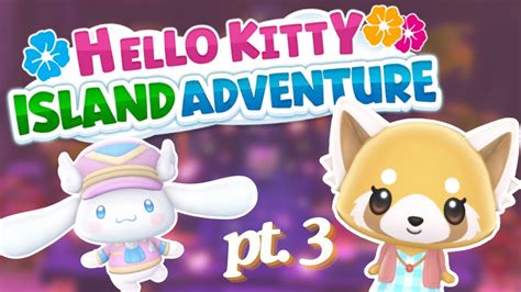 Hello Kitty Island Adventure Gameplay Part 3 Quests Ts And Saving