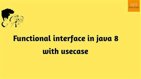 Functional Interface Java 8 Java 8 Youtube
