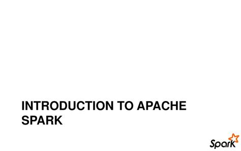 Ppt Using Apache Spark Powerpoint Presentation Free Download Id1591208