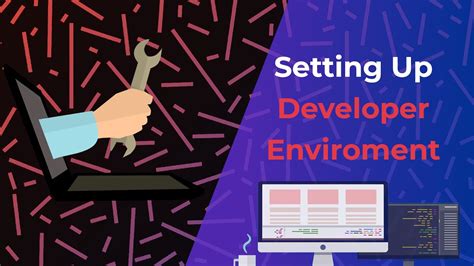 Setting Up Development Environment Youtube