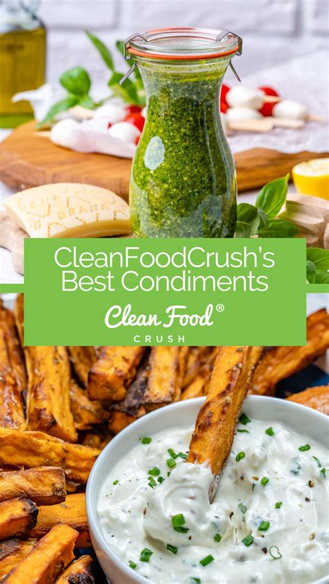 Cleanfoodcrushs Best Condiments Clean Food Crush