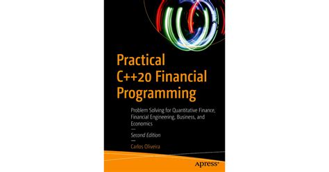 Practical C20 Financial Programming Problem Solving For Quantitative