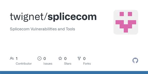 Github Twignetsplicecom Splicecom Vulnerabilities And Tools