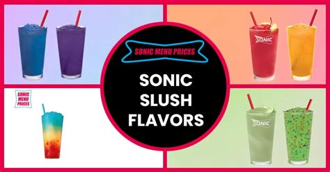 Sonic Slush Flavors New Slush And Drink Flavors 2026