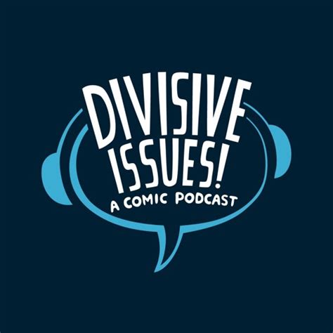 Stream Divisive Issues Listen To Podcast Episodes Online For Free On