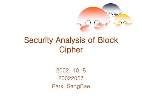 Ppt Security Analysis Of Block Cipher Powerpoint Presentation Free