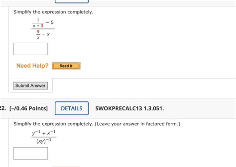 Solved Simplify The Expression Completely X9xx 315 Chegg Com