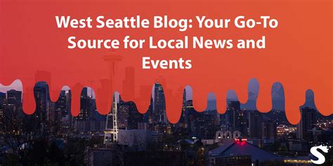 West Seattle Blog Your Go To Source For Local News And Events
