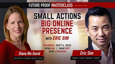 Future Proof Masterclass With Eric Sim Small Actions