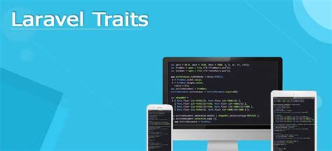 🚀 Laravel Traits In A Nutshell 🚀 Ever Wondered How To Keep Your Laravel
