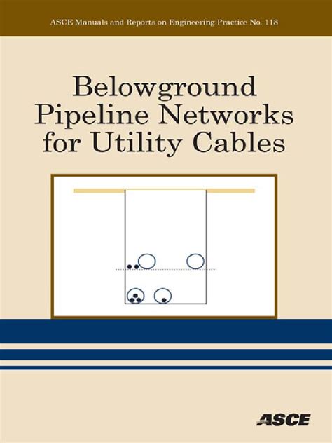 Belowground Pipeline Networks For Utility Cables Asce 2009 Pdf Sewage Treatment Water