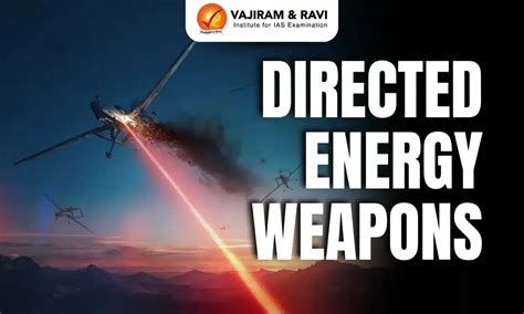 Directed Energy Weapons Capabilities Purpose Latest News
