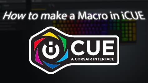 How To Make A Macro In ICUE Mac Windows YouTube