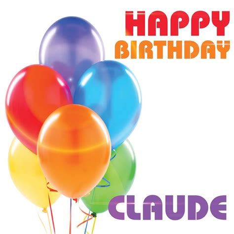 ‎happy Birthday Claude Single Par The Birthday Crew Sur Apple Music