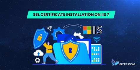 SSL Certificate Installation On IIS Byte Byte