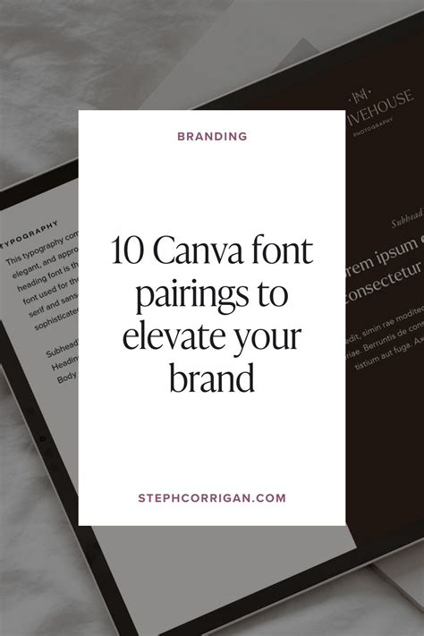 10 Canva Font Pairings To Elevate Your Brand Steph Corrigan Design Brand And Web Designer