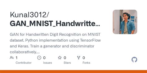 Github Kunal3012ganmnisthandwrittendigitrecognition Gan For Handwritten Digit