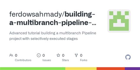 Github Ferdowsahmadybuilding A Multibranch Pipeline Project Jenkins Pipeline Advanced