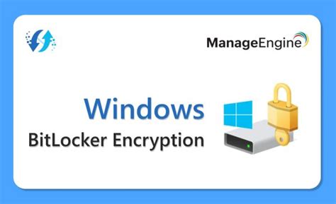Mdm 41 Managing Bitlocker Drive Encryption With Manageengine Endpoint Central Hiraniconfigmgr