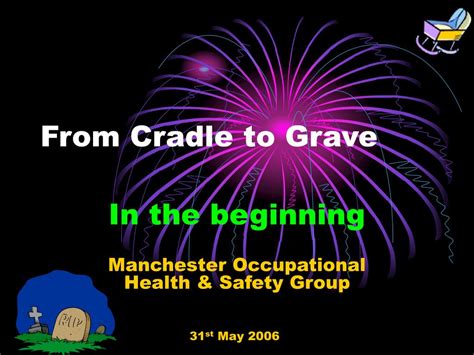 PPT From Cradle To Grave PowerPoint Presentation Free Download ID 4484751