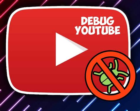 Youtube Debug Mode Alan Spicer Youtube Certified Expert