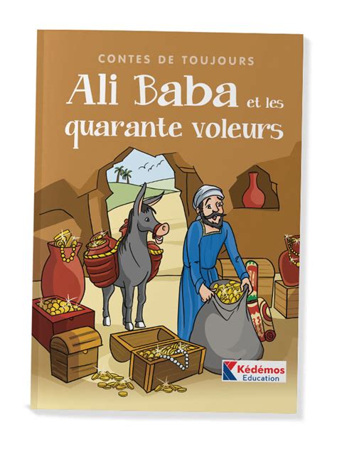 Ali Baba Et Les 40 Voleurs Kedemos Education