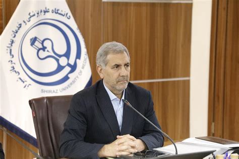 دانشگاه علوم پزشکی و خدمات بهداشتی درمانی شیراز نشست هم اندیشی رییس دانشگاه علوم پزشکی شیراز